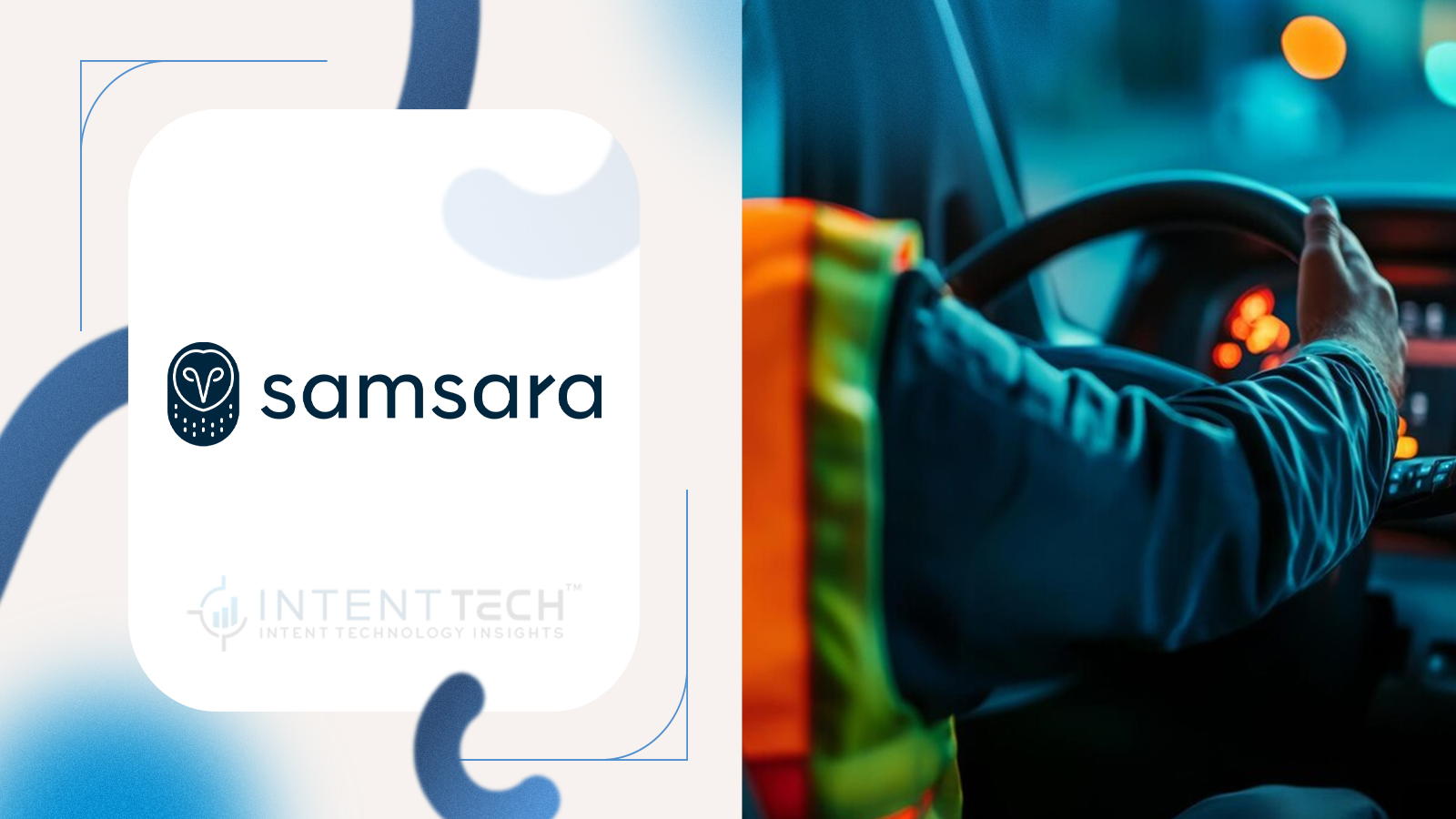 Samsara Praised by Drivers for Safety and Ease of Use